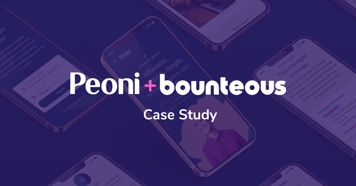 Peoni Health | Bounteous