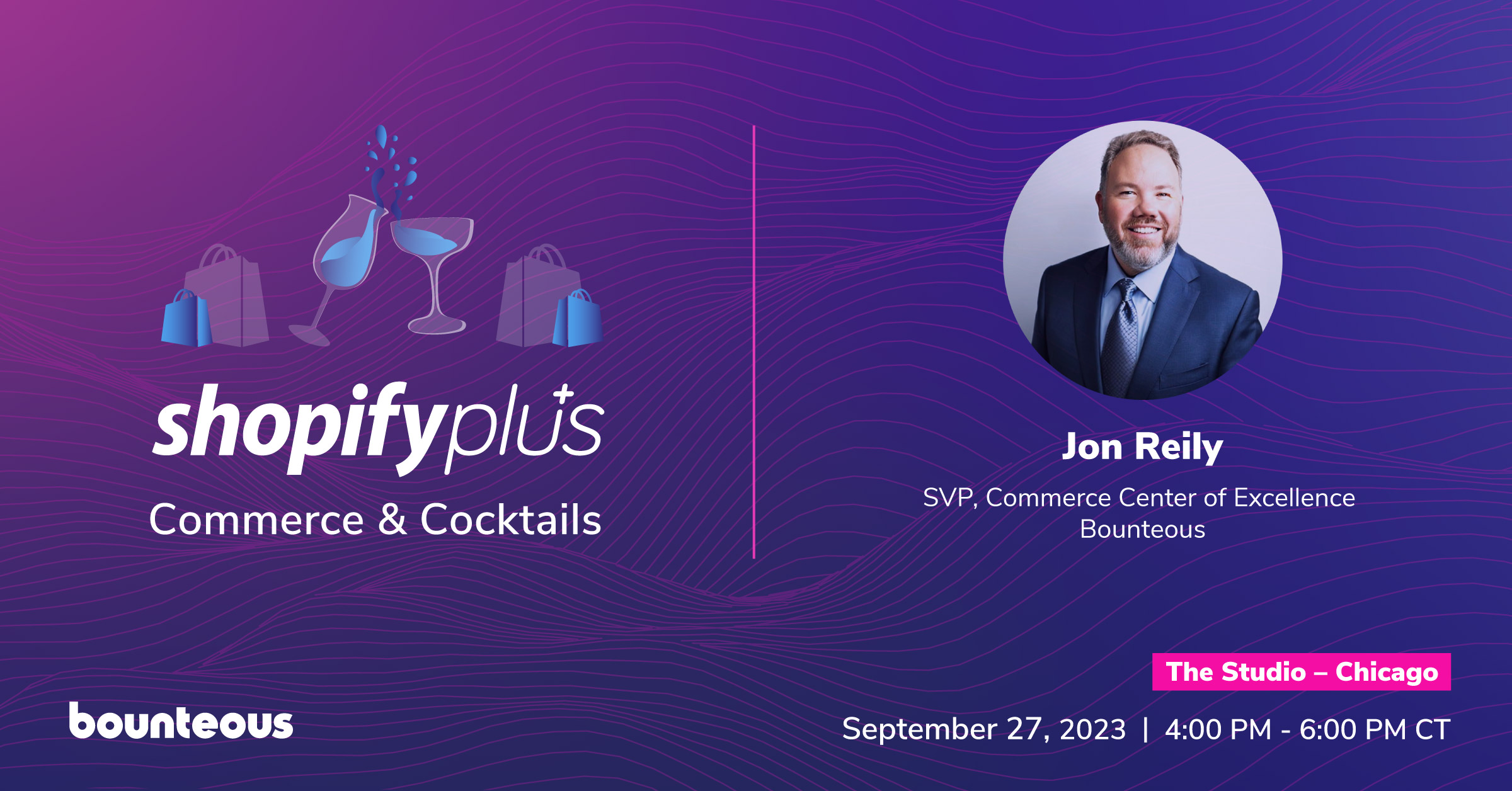 Shopify Commerce & Cocktails | Bounteous Shopify Commerce & Cocktails | Bounteous